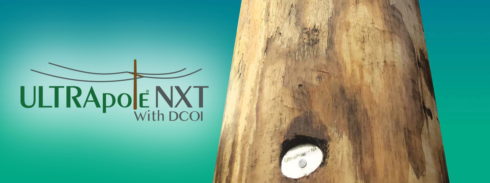 EPA approves UltraPole® NXT as Alternative, Environmentally-advanced ...